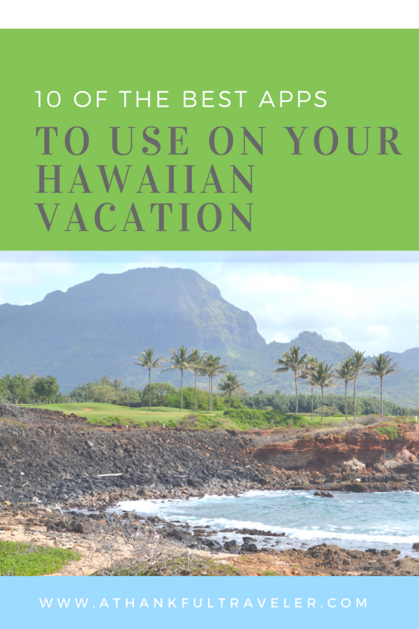 Going To Hawaii? Must Have Apps to Make The Most of Your Vacation - A ...
